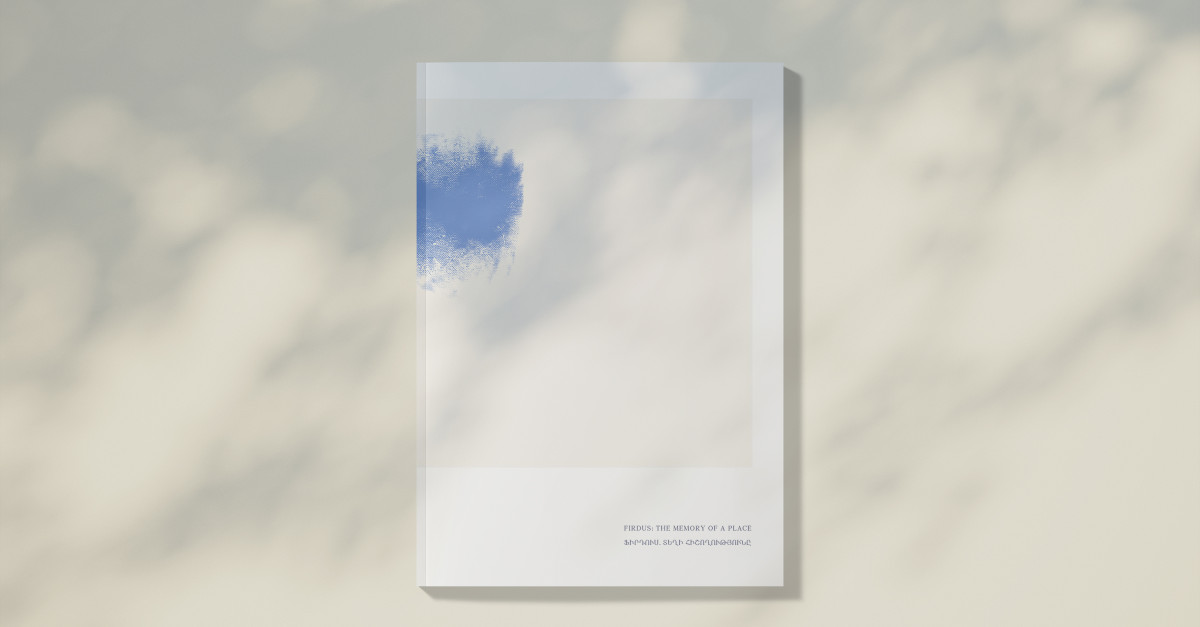 Firdus: The Memory of a Place